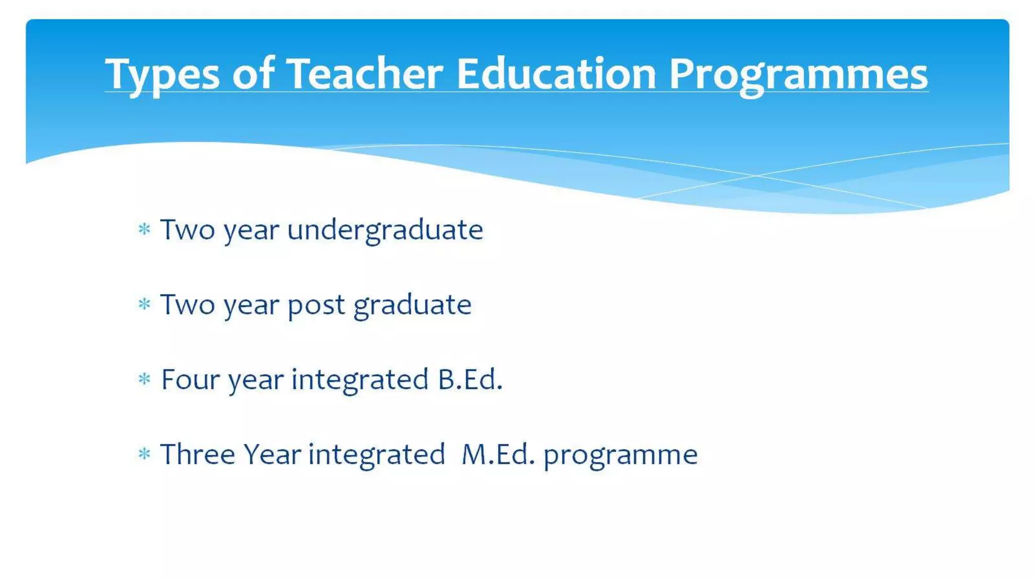 Structure of teacher education new | PPTX