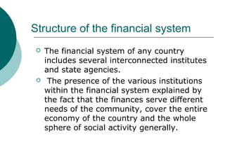 Structure of the financial system | PPT