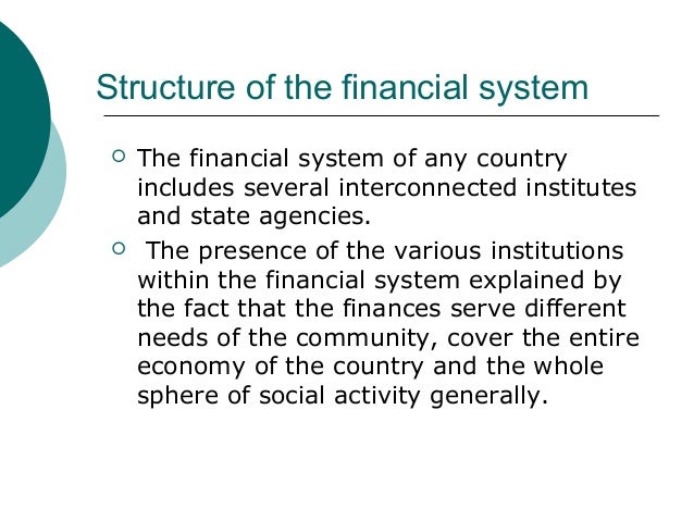 Structure of the financial system