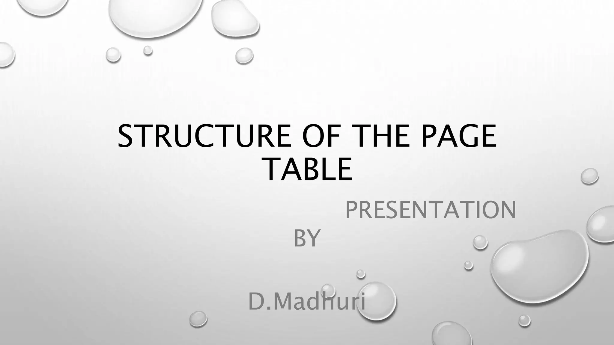 Structure of the page table | PPTX