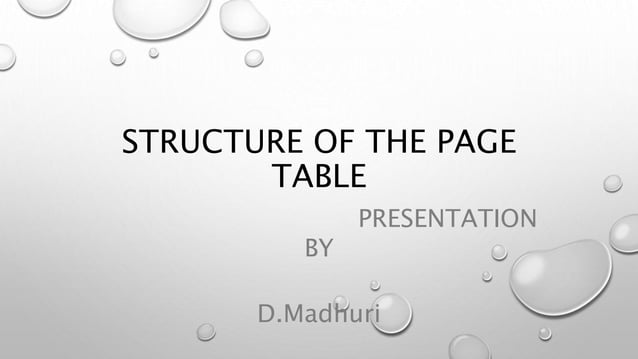 Structure of the page table | PPTX | Databases | Computer Software and ...