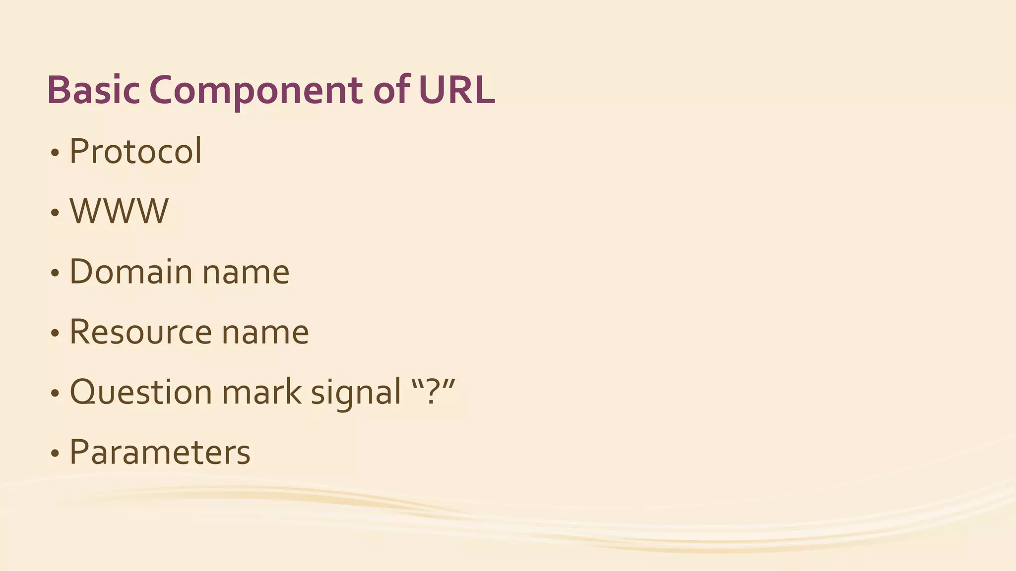 Structure of url, uniform resource locator | PPTX