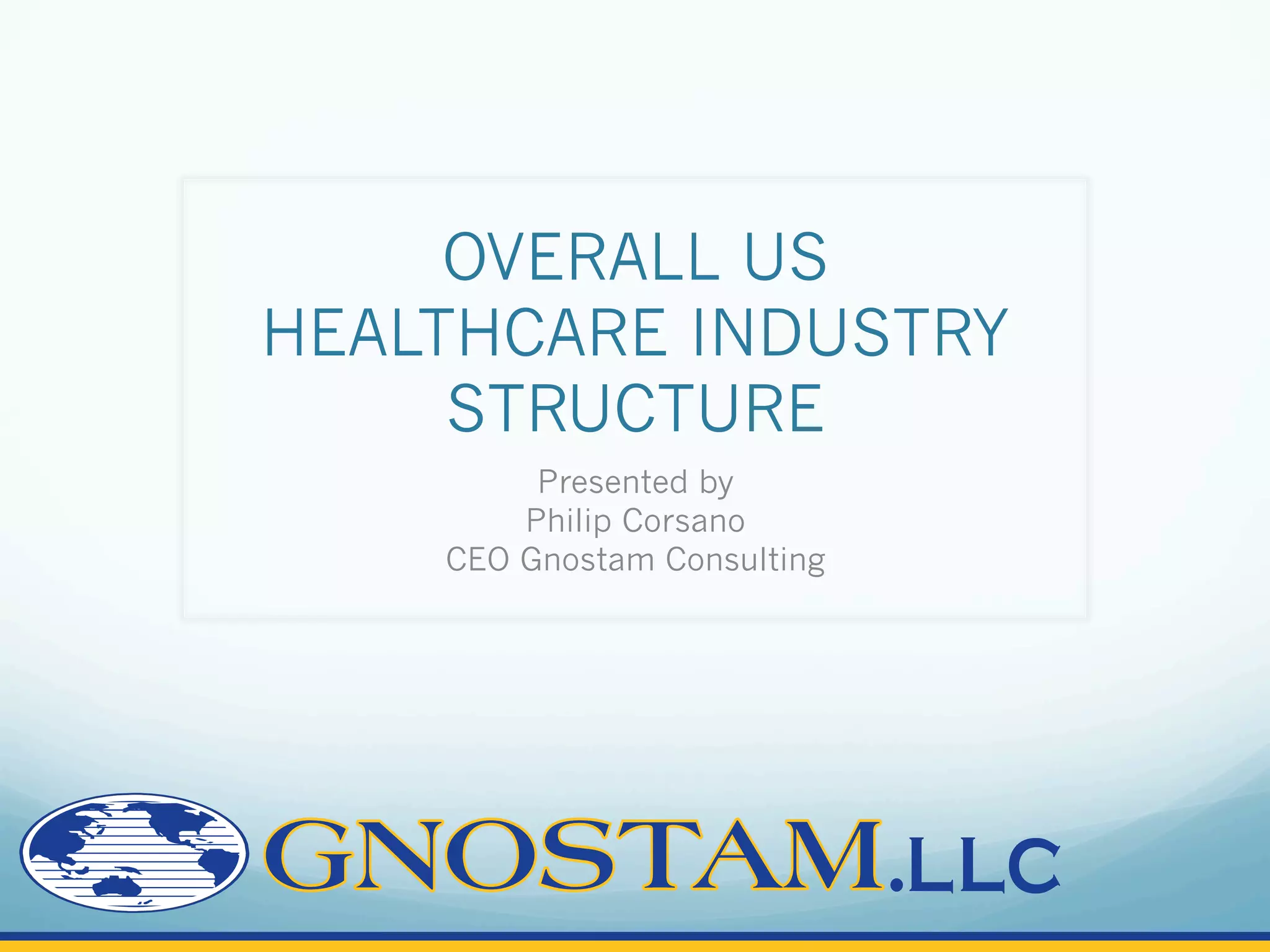 Structure of us healthcare | PPT
