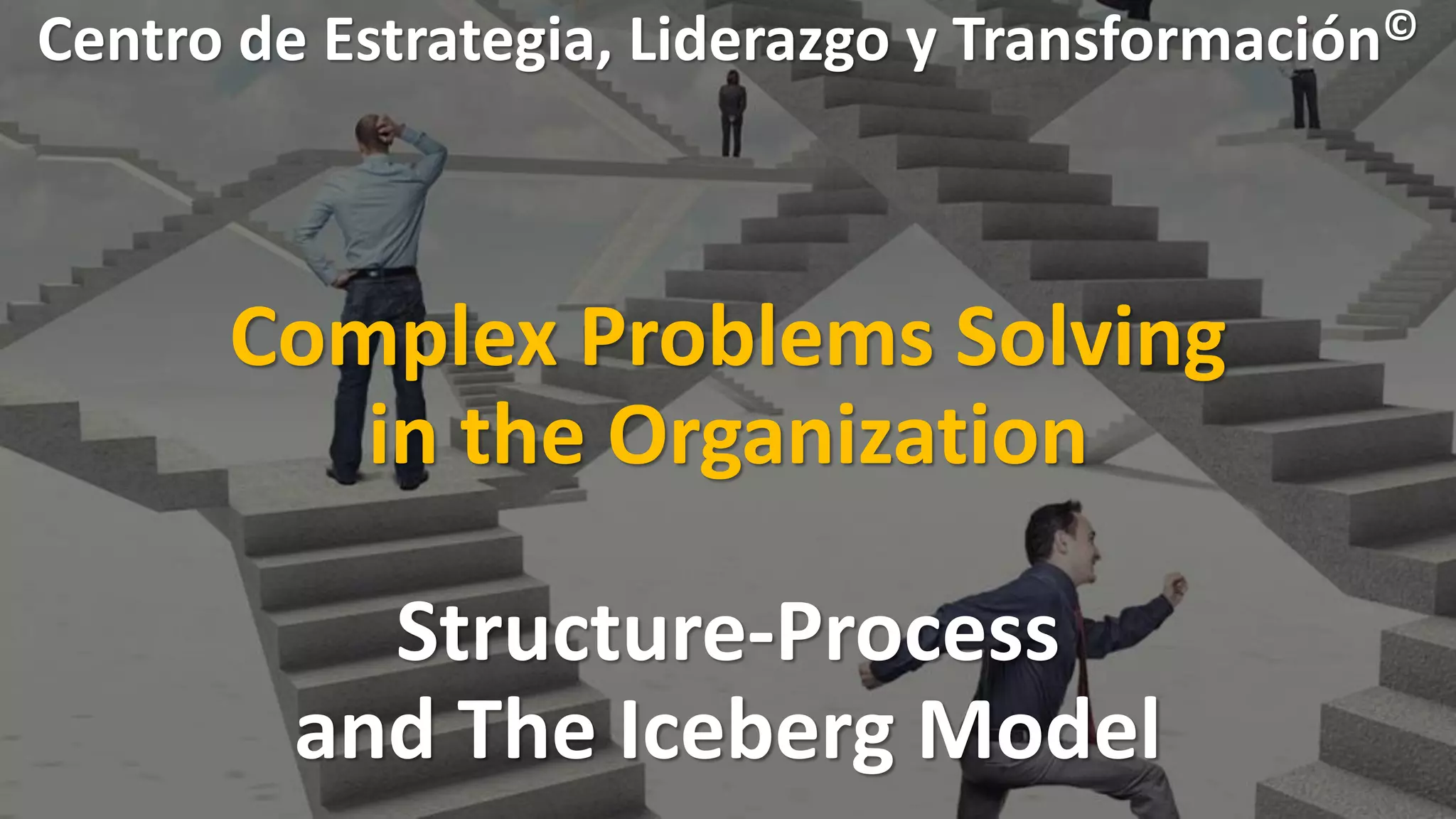Structure Process and the Iceberg Model Alfonso Cornejo | PDF