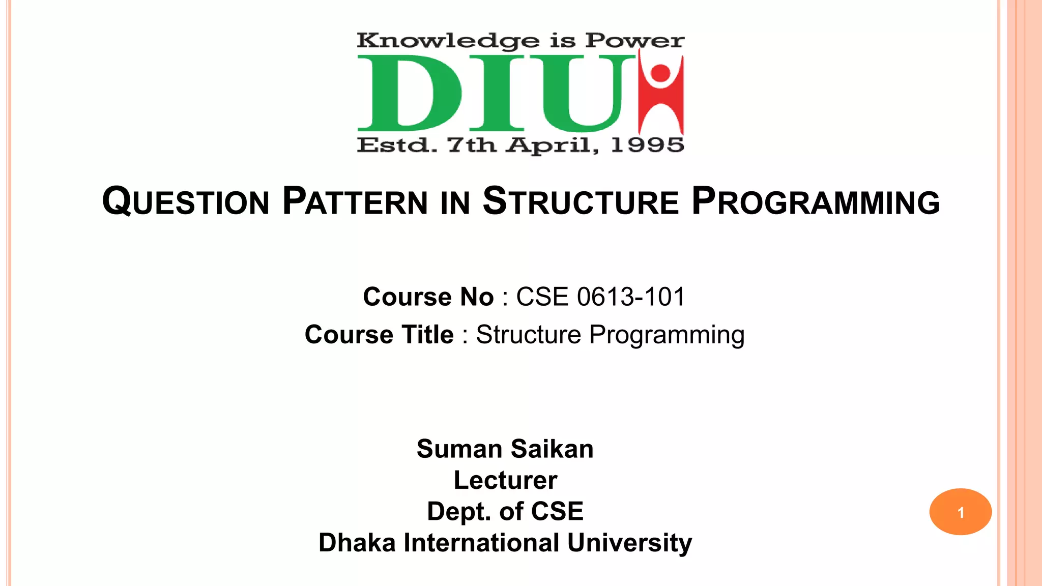 Question Pattern in Structure Programming | PPTX | Programming Languages | Computing
