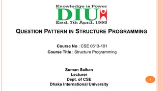 Question Pattern in Structure Programming | PPTX | Programming Languages | Computing
