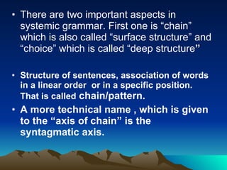 Structures Of Axis Of Chain In Systemic Grammar | PPT