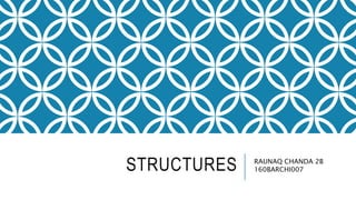 Structures and its types | PPTX