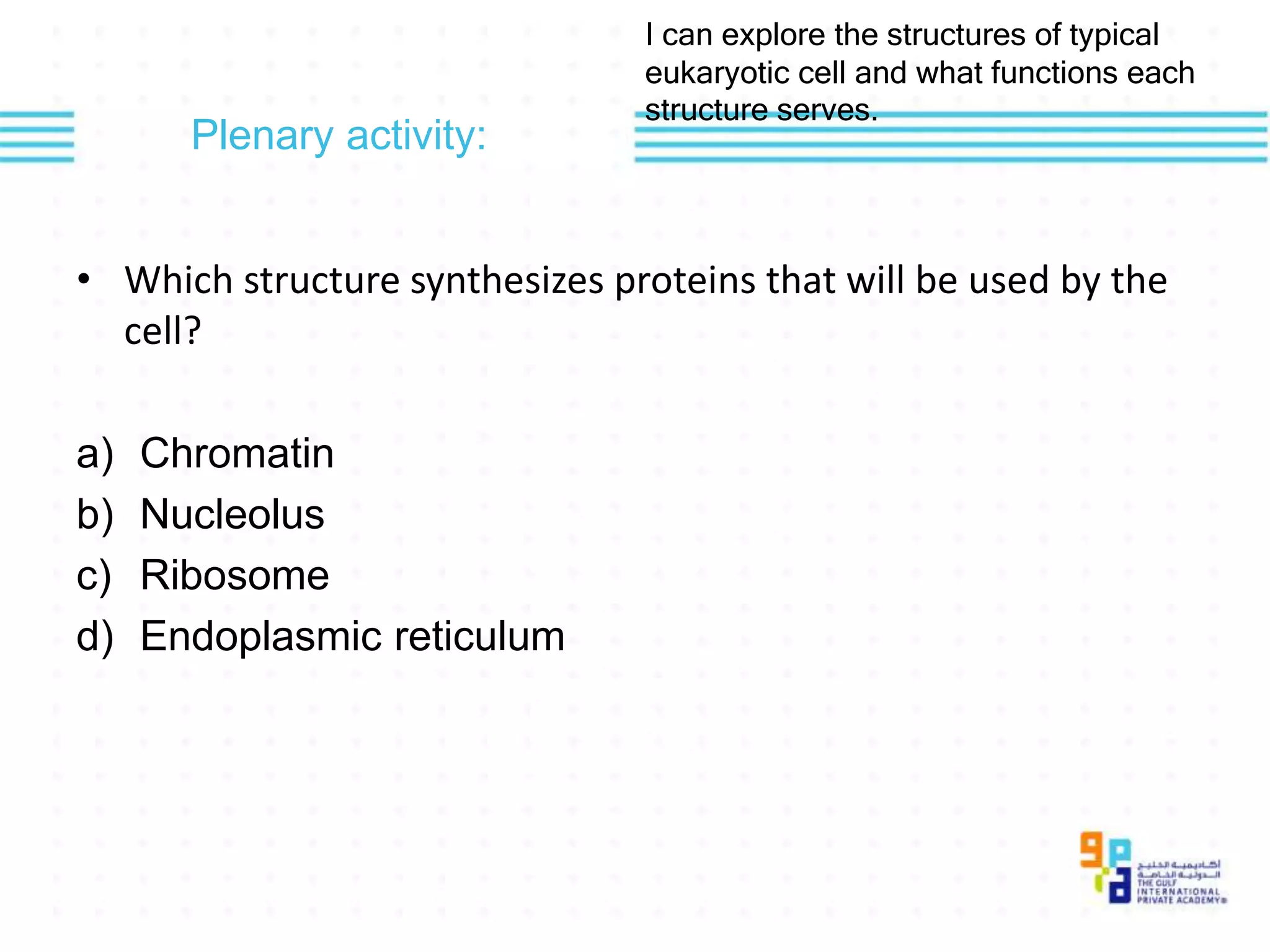 structures and organelles lesson 4.2.pptx