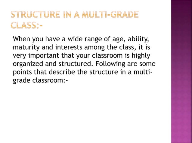 Structures and routines in a multigrade-classroom | PPTX