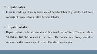 Structure, Secretions and Function of Liver.pptx