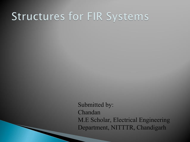Structures for FIR systems | PPT | Technology & Computing