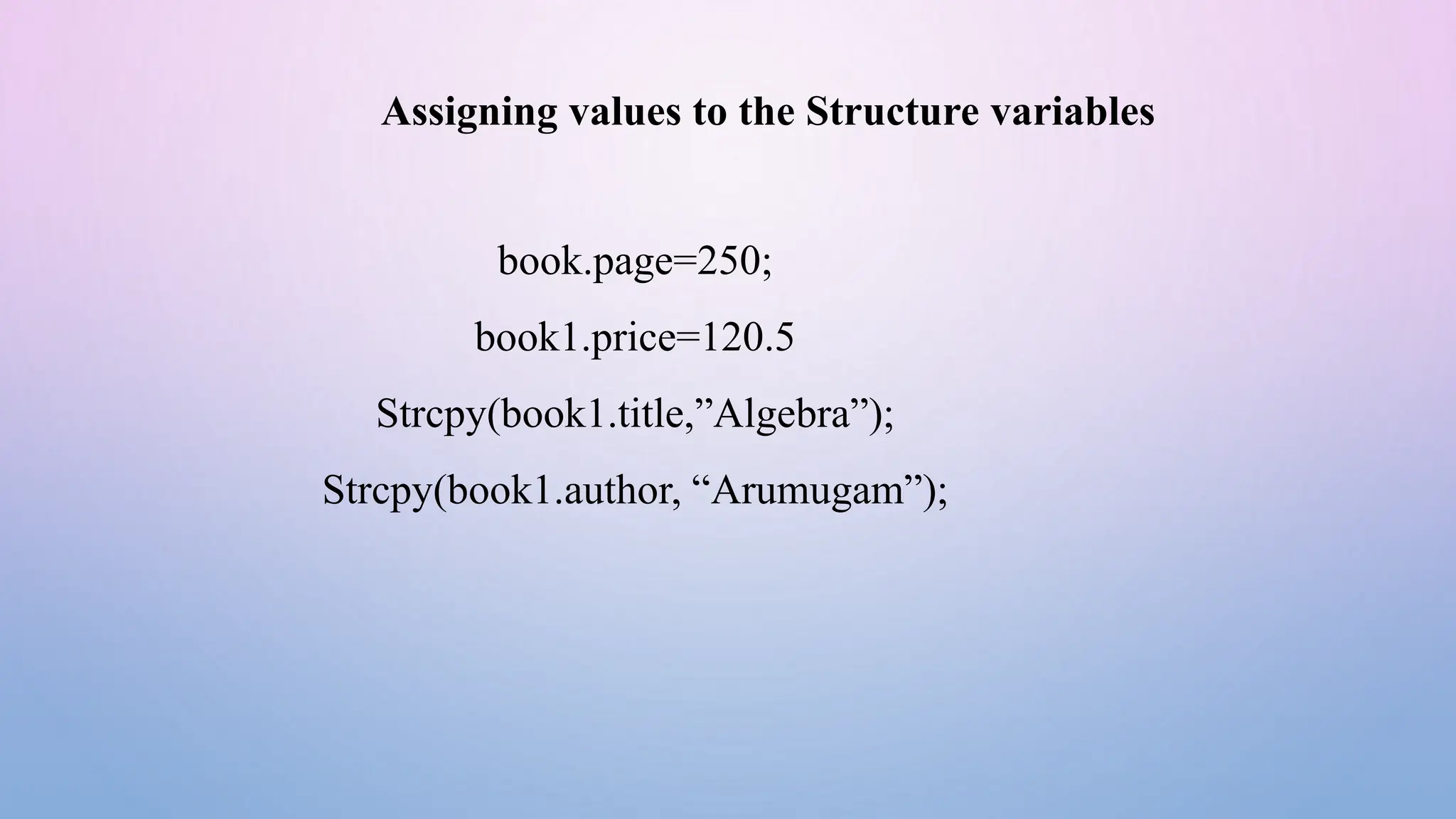 Definition, Declaration of Structures in C.pptx