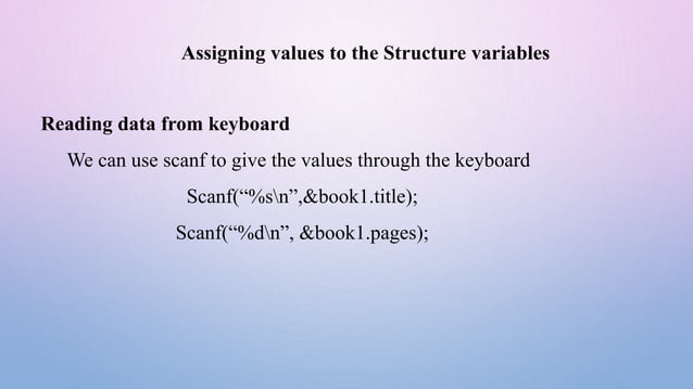 Definition Declaration Of Structures In C Pptx Programming Languages