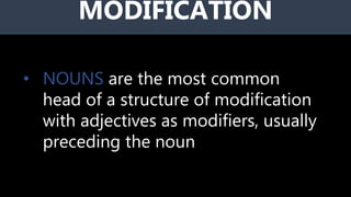 Structures of modification | PPTX