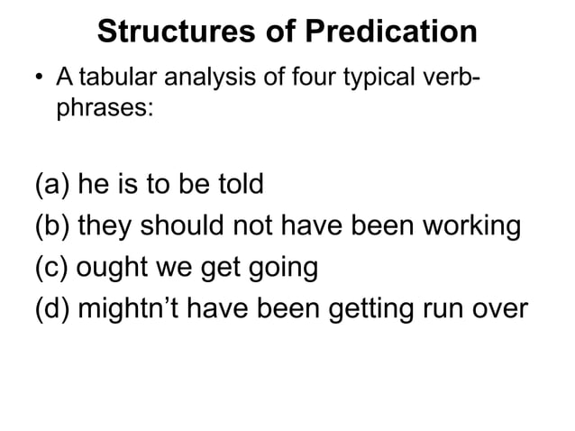 Syntactic Structure of Predication: Verb Classifications | PPTX