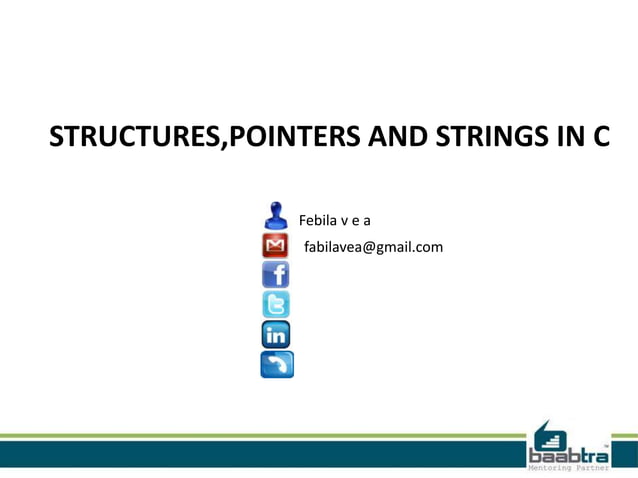 Structures,pointers and strings in c Programming | PPT Structures,pointers and strings in c Programming | PPT