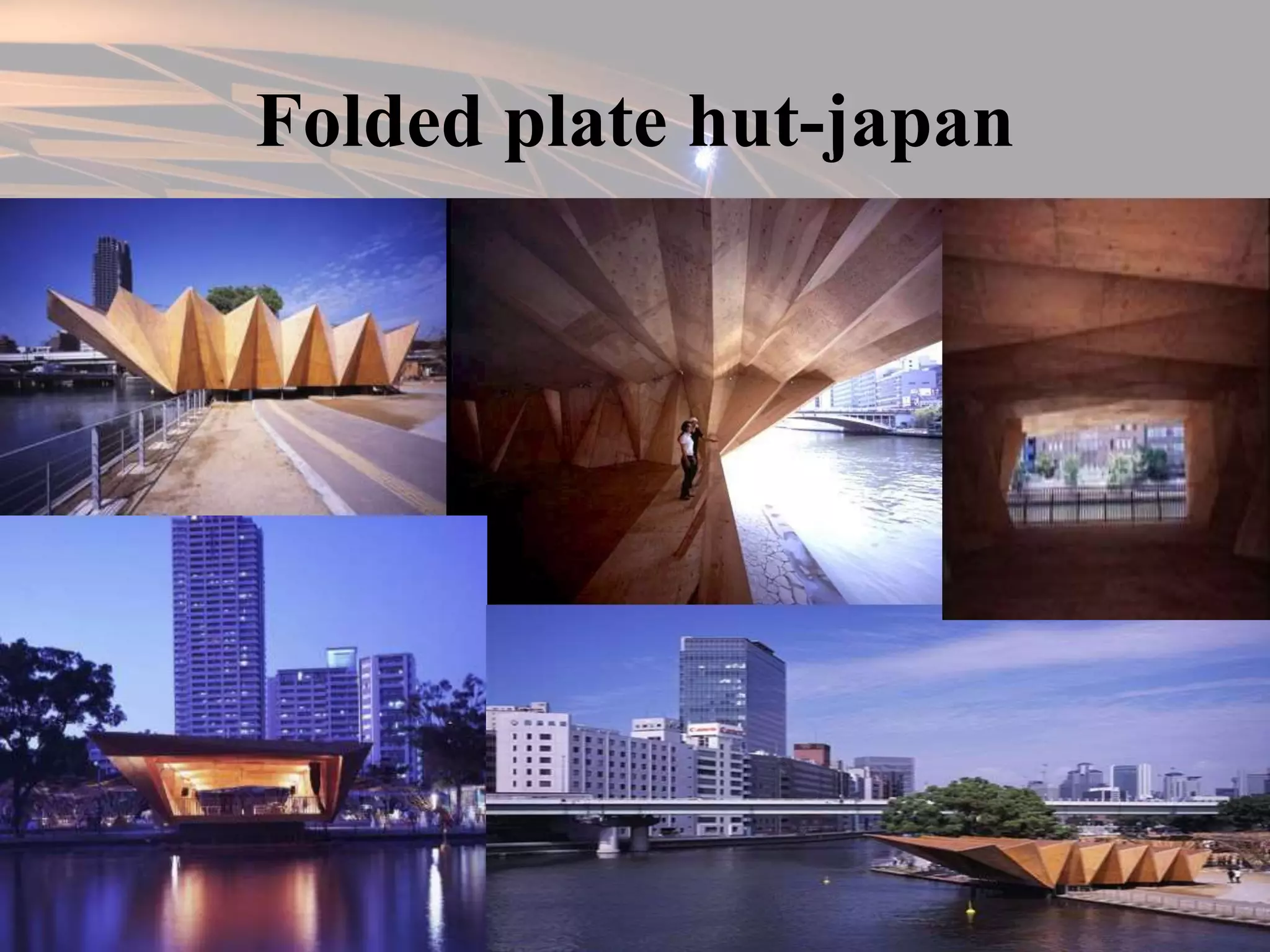 FOLDED PLATES AND SHELL STRUCTURES | PPTX