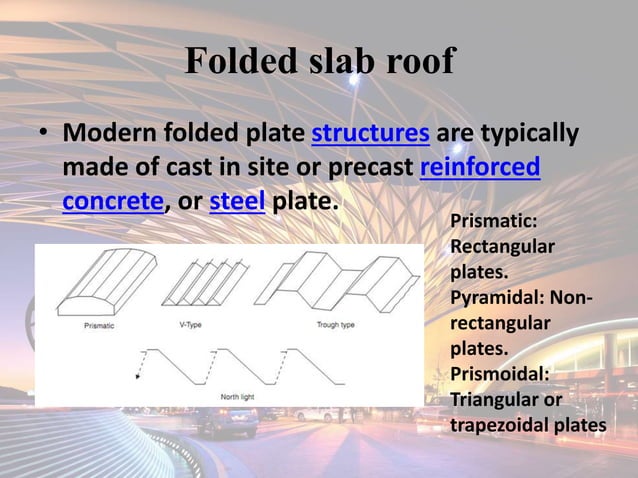 FOLDED PLATES AND SHELL STRUCTURES | PPT
