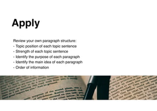 Structure strong paragraphs in academic writing | PPT
