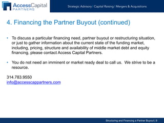 Structuring and Financing a Partner Buyout | PPT