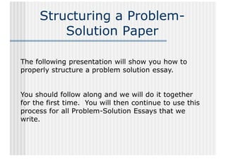 Structuring A Problem-Solution Paper | PPT