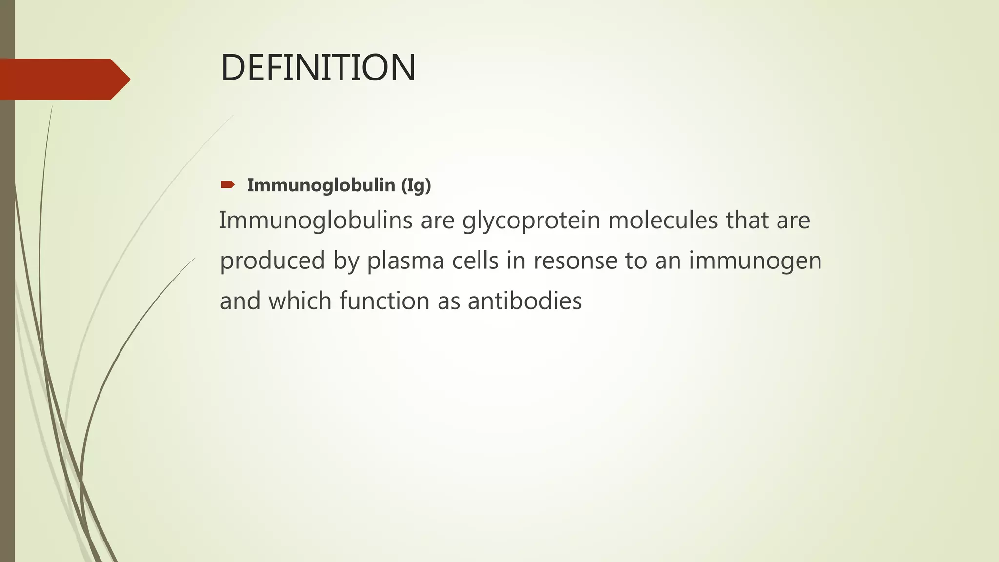 Strucure, functions and genetics of immunoglobulins | PPT