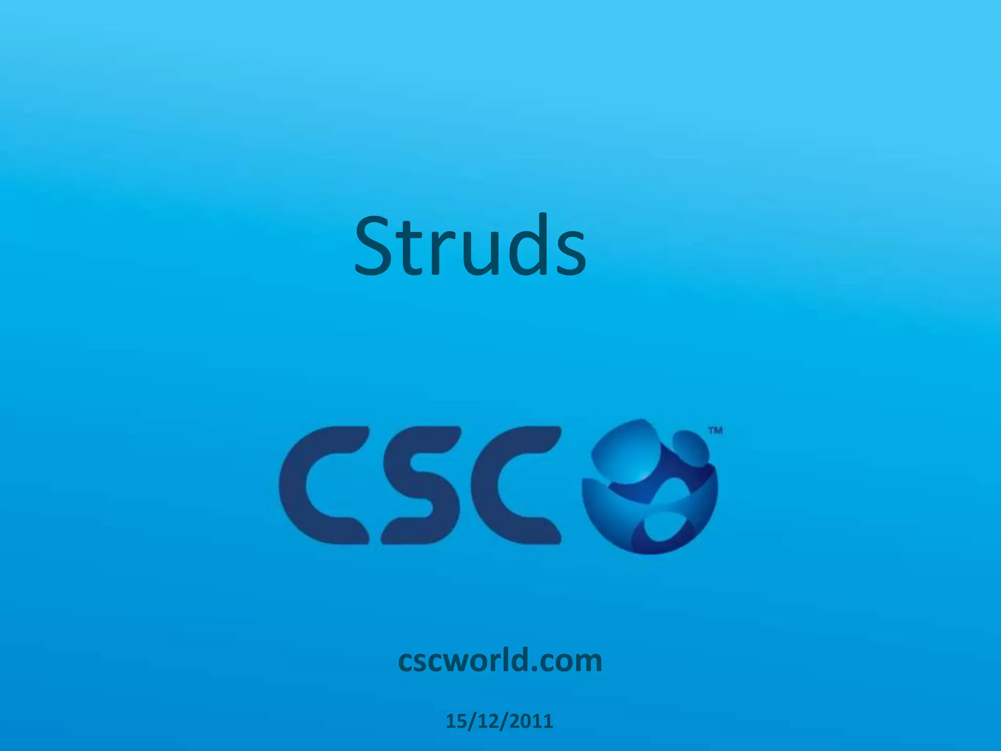 Struds overview | PPTX