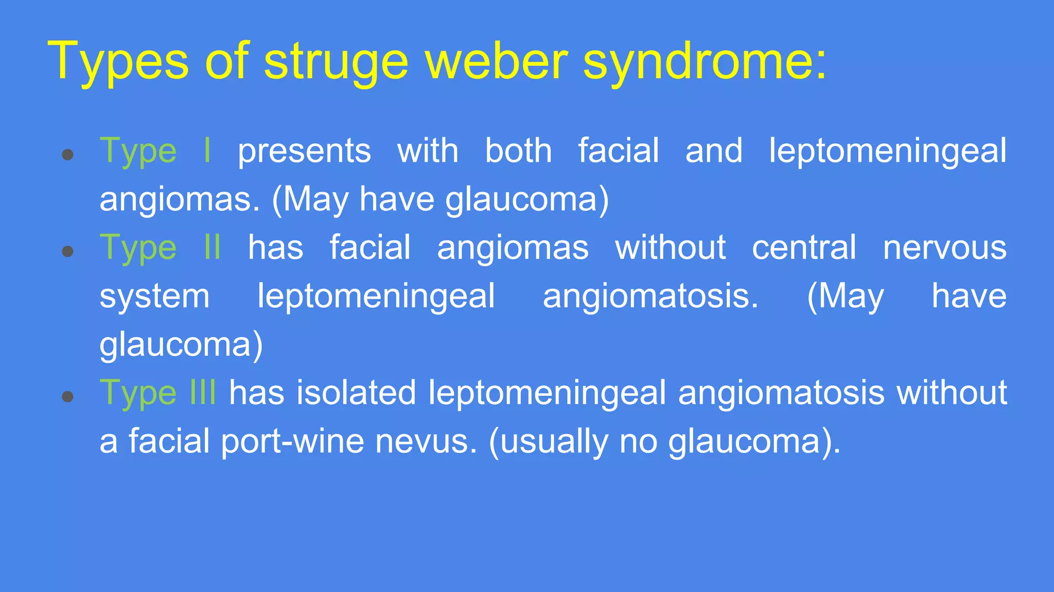 Struge weber syndrome case presentation | PPTX | Brain and Nervous ...