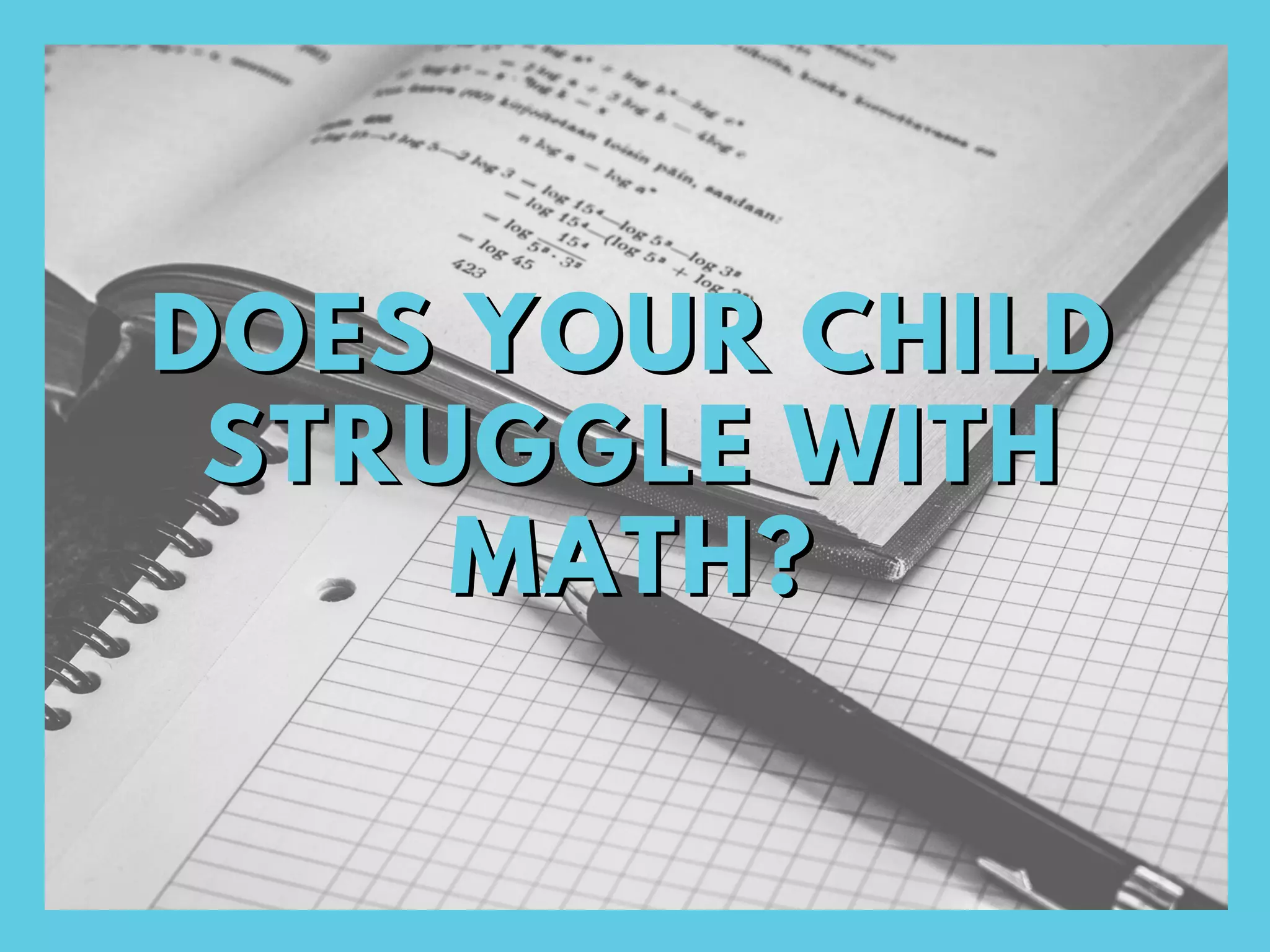 Does Your Child Struggle With Math? | PPT