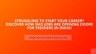 Struggling to Start Your Career Discover How SMO Jobs Are Opening Doors ...