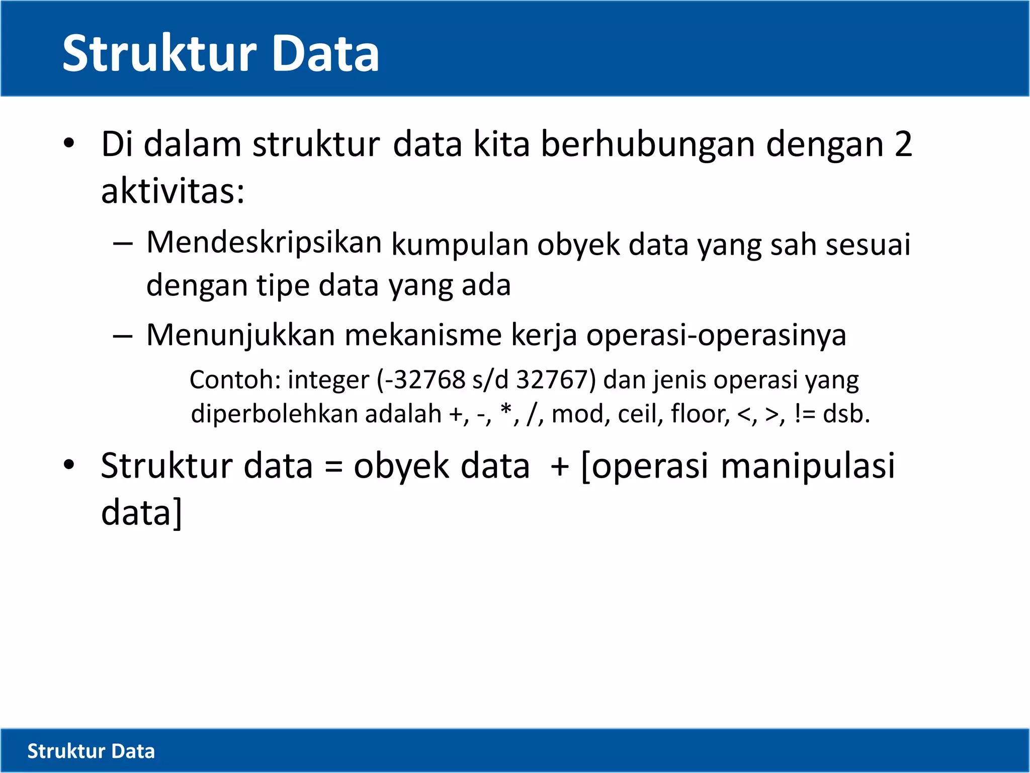 StrukDat Pertemuan 1 - Pengenalan Struktur Data.pptx