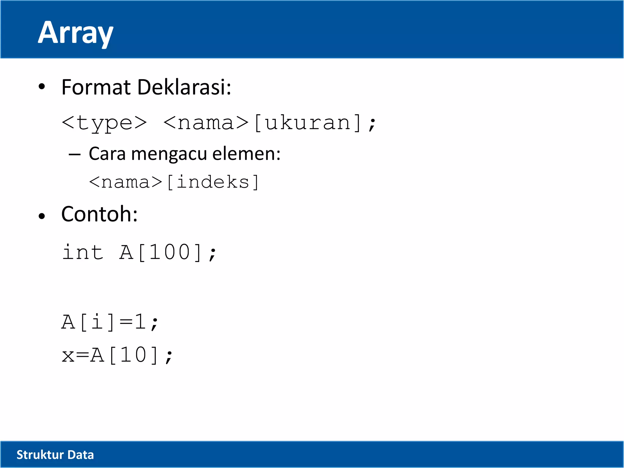 StrukDat Pertemuan 1 - Pengenalan Struktur Data.pptx