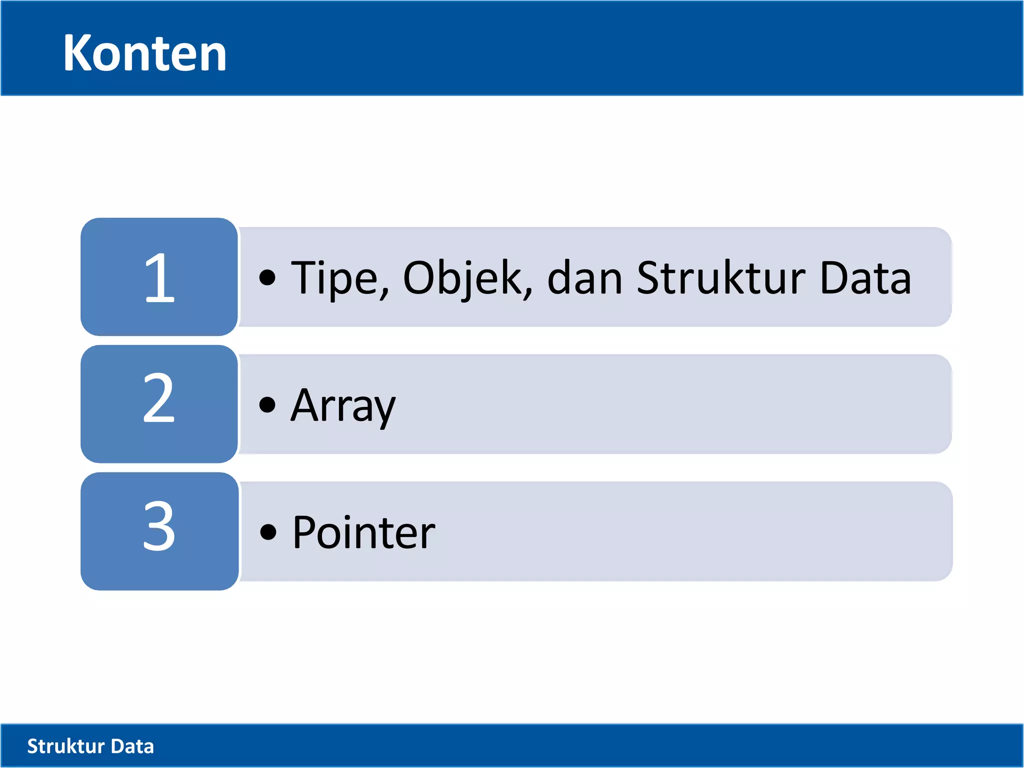 StrukDat Pertemuan 1 - Pengenalan Struktur Data.pptx