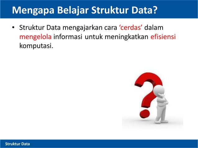 StrukDat Pertemuan 1 - Pengenalan Struktur Data.pptx