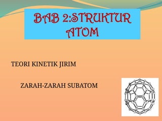 struktur-atom dan perkembangan teori atom | PPTX
