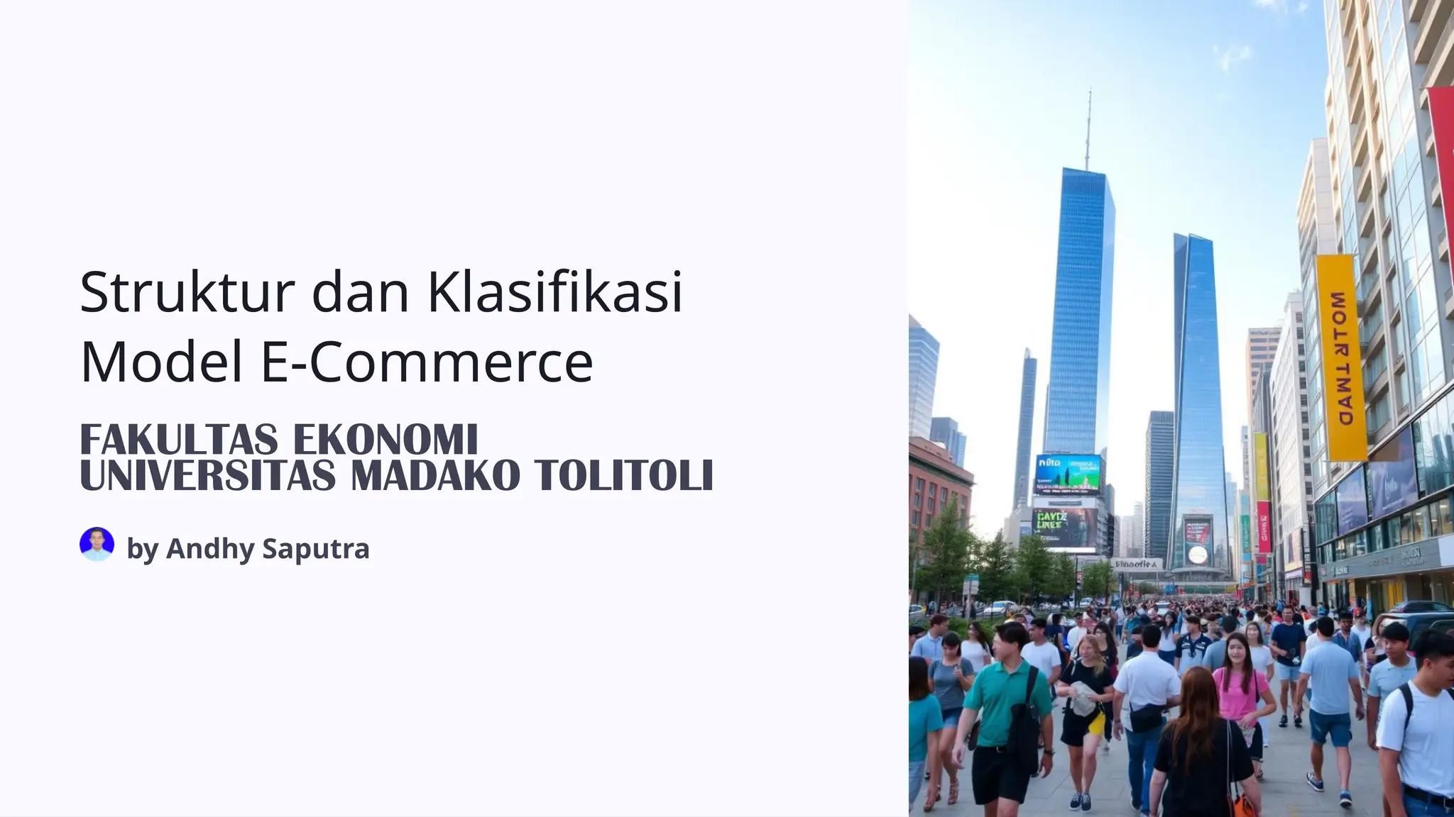 STRUKTUR DAN KLASIFIKASI E COMMERCE BAGI MAHASISWA EKONOMI | PPTX