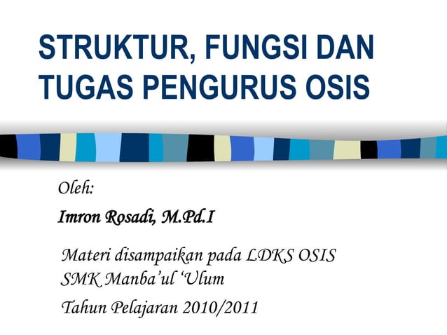 struktur-fungsi-dan-tugas-pengurus-osis.ppt