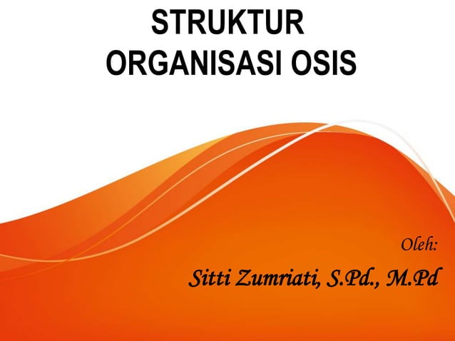 struktur-fungsi-dan-tugas-pengurus-osis (1).ppt
