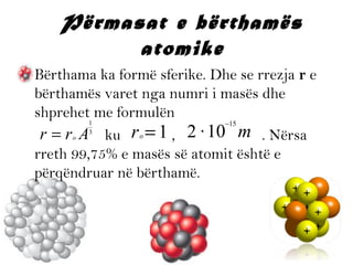 Struktura e atomit dhe bërthama e tij | PPT
