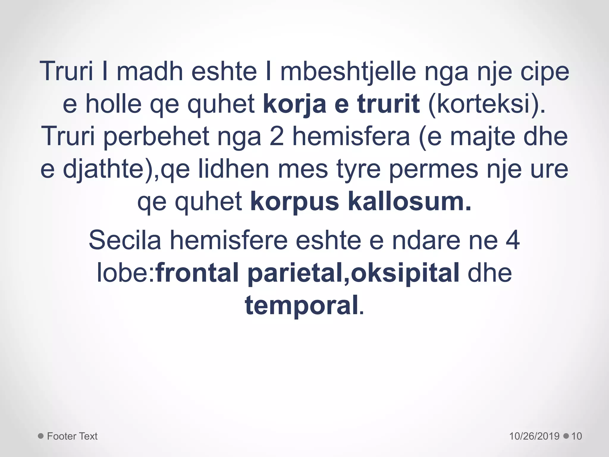 Struktura dhe Funksionet e Sistemit Nervor | PPTX