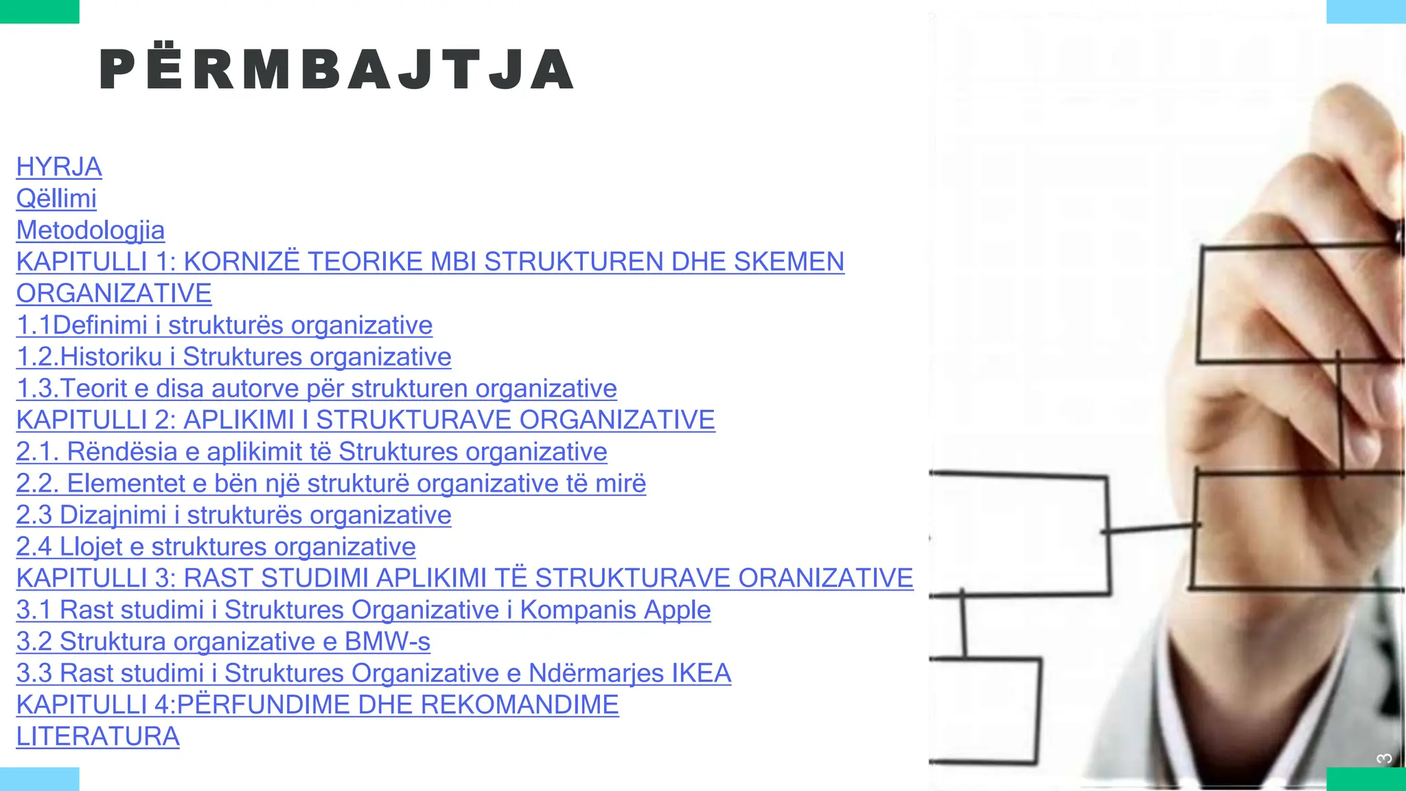 Struktura organizative rast studimi aplikimi i tyre | PPTX