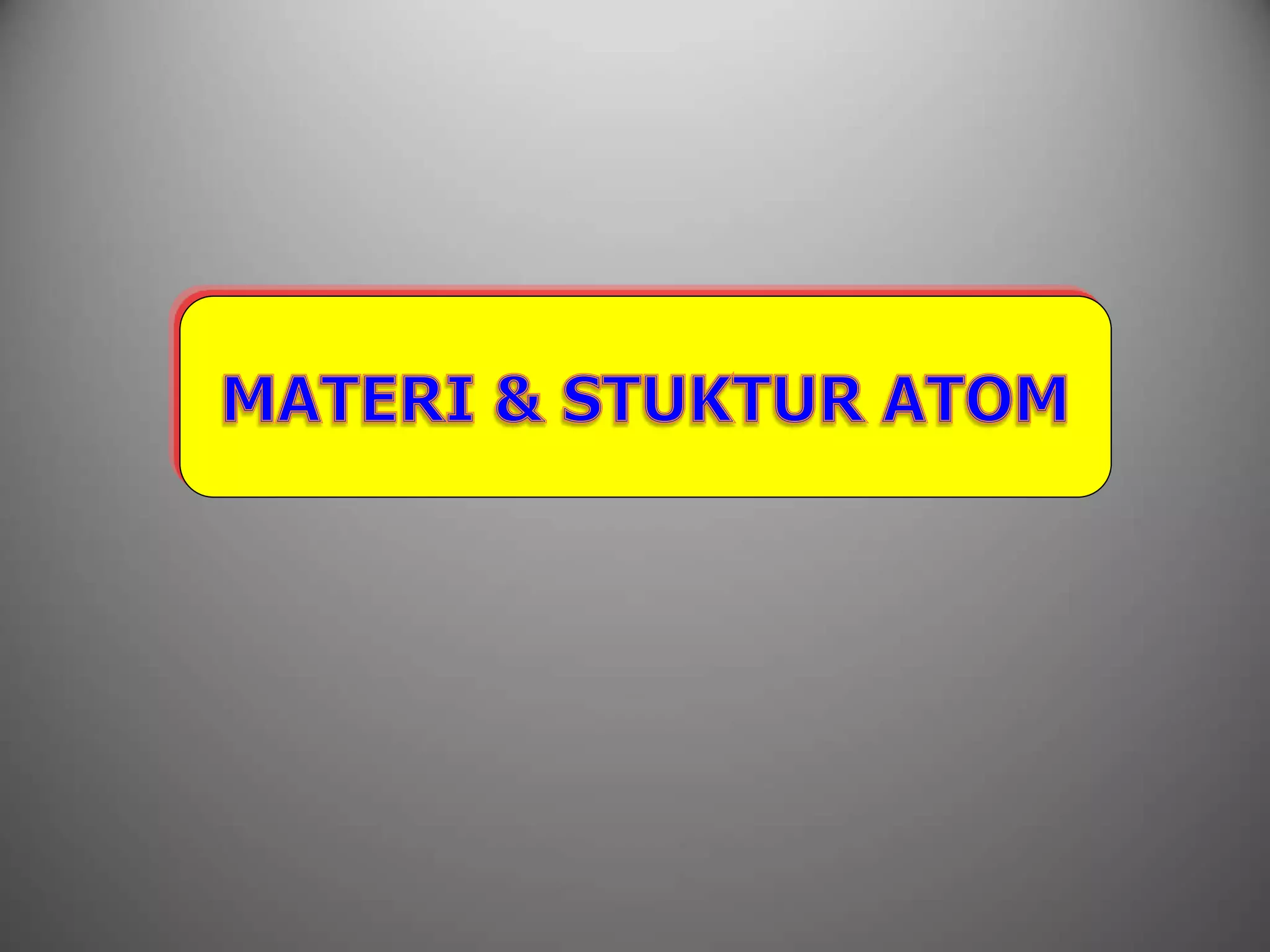 Struktur Atom-OK.ppt