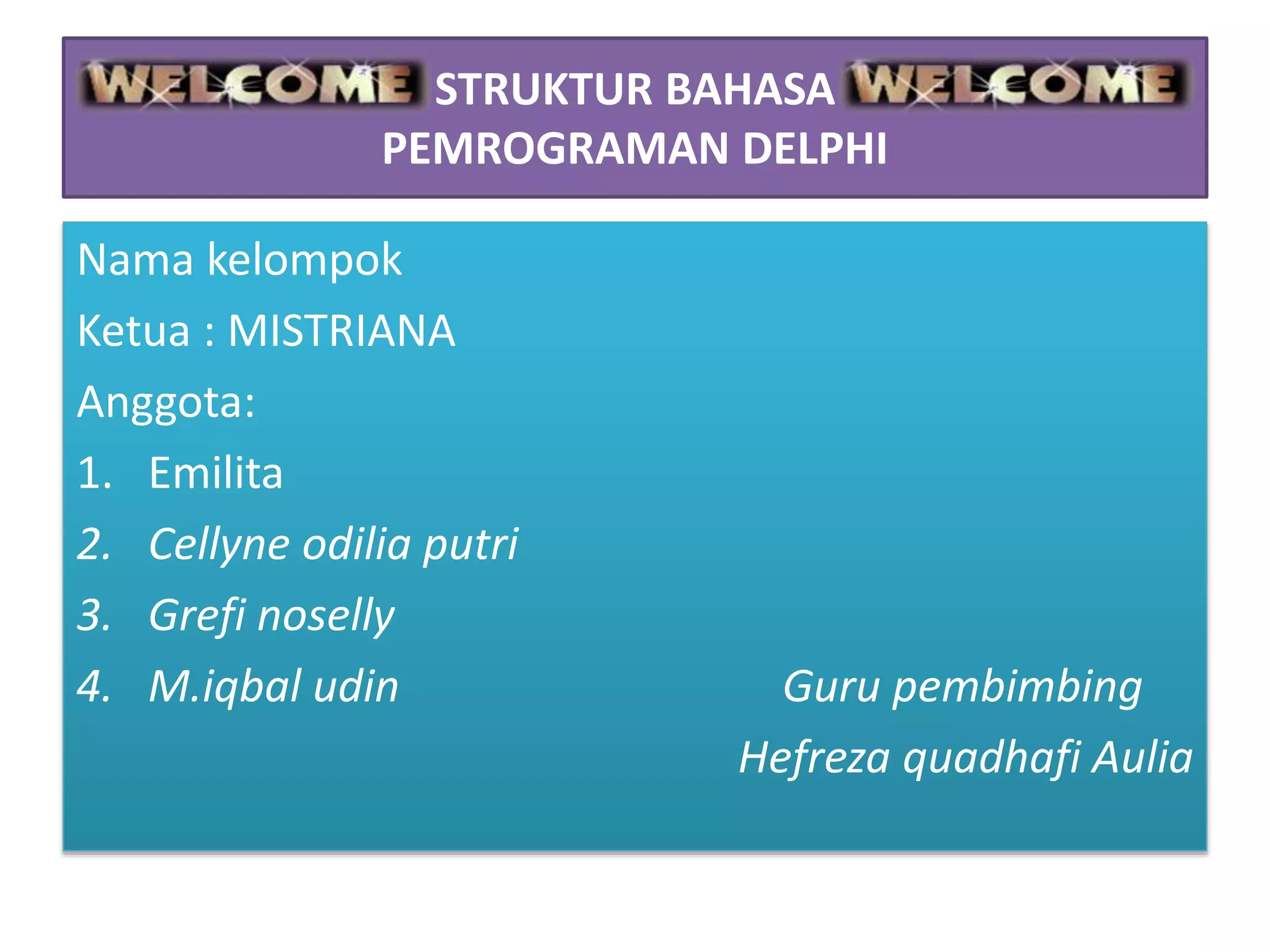 Struktur bahasa delphi | PPTX