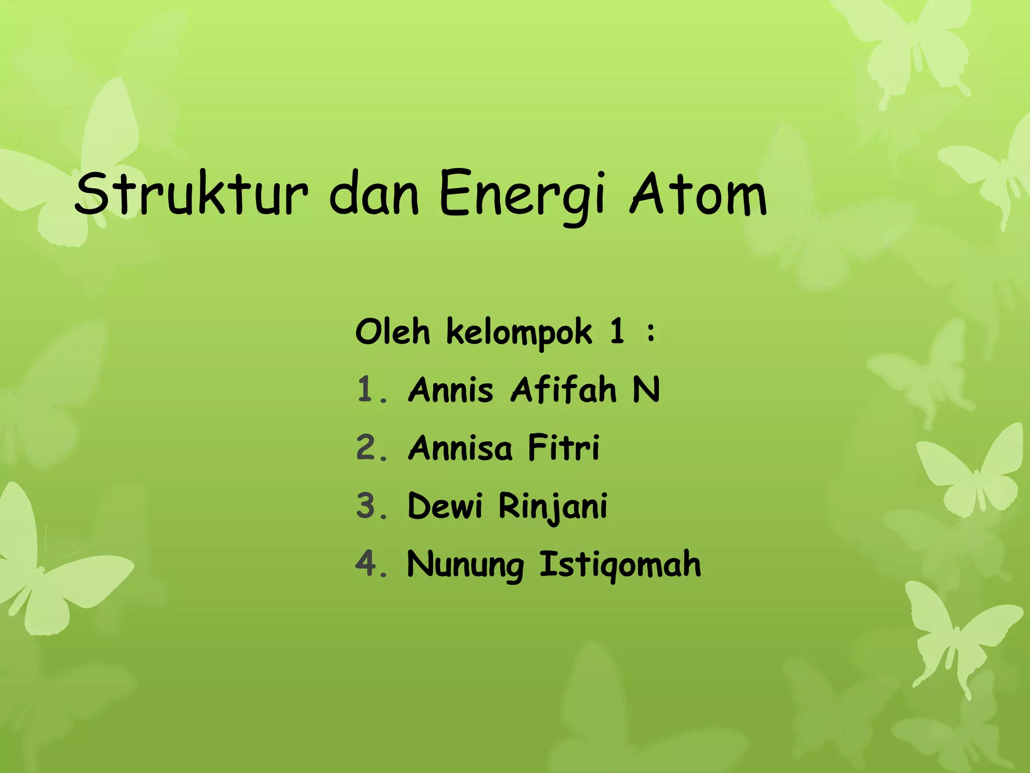 Struktur dan energi atom | PPTX