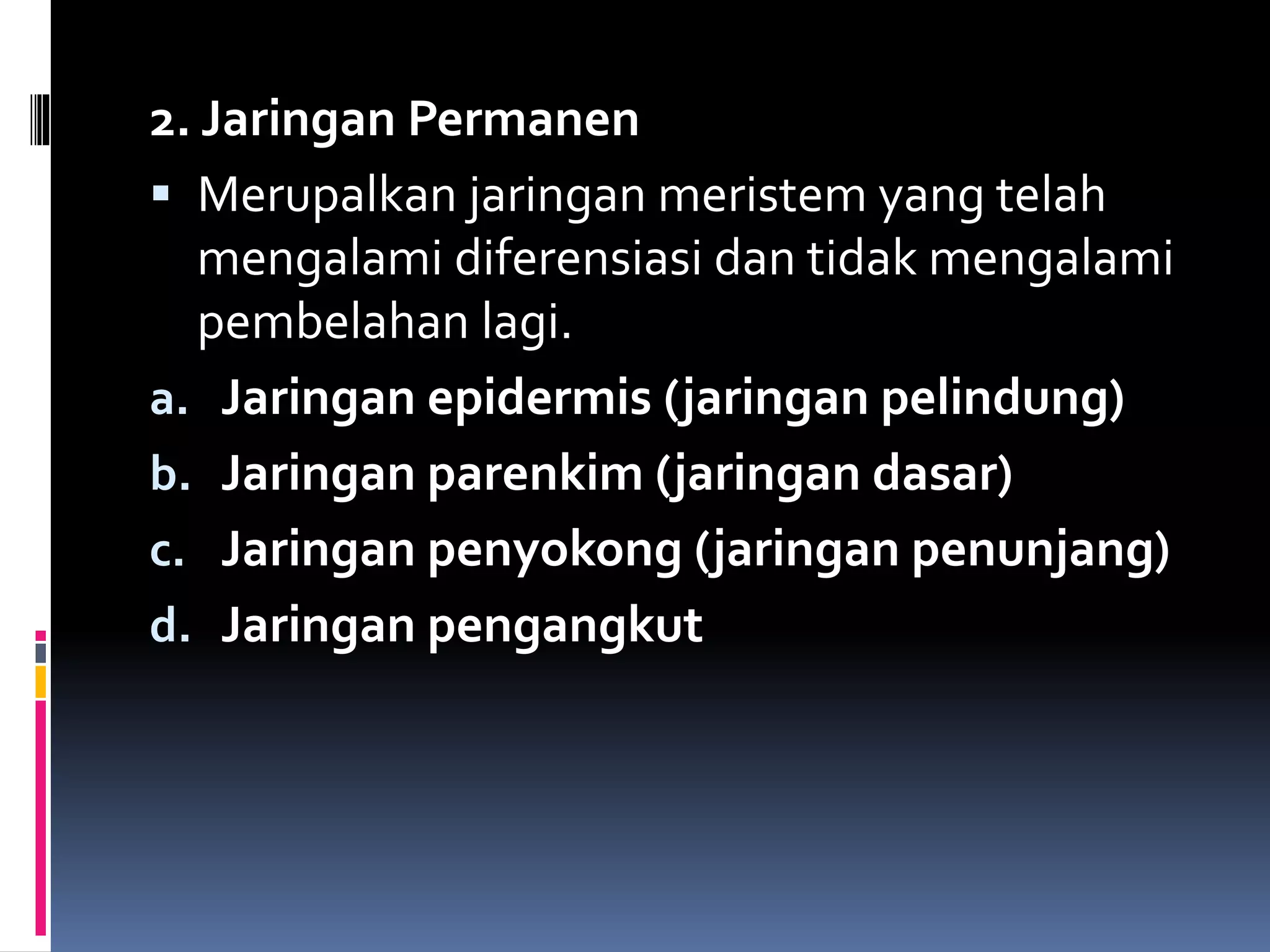 Struktur dan fungsi jaringan tumbuhan | PPTX
