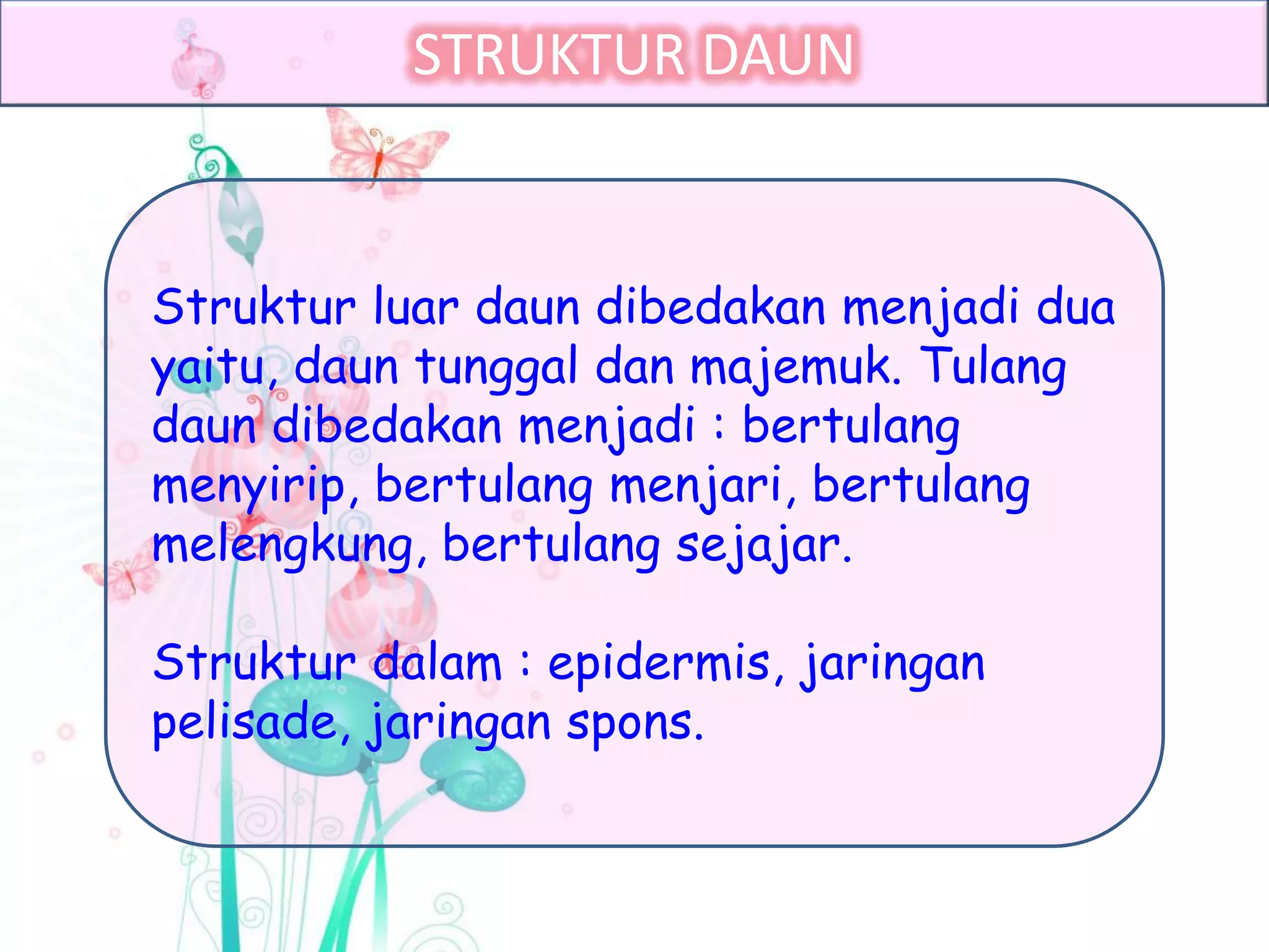 Struktur dan fungsi tubuh tumbuhan | PPTX