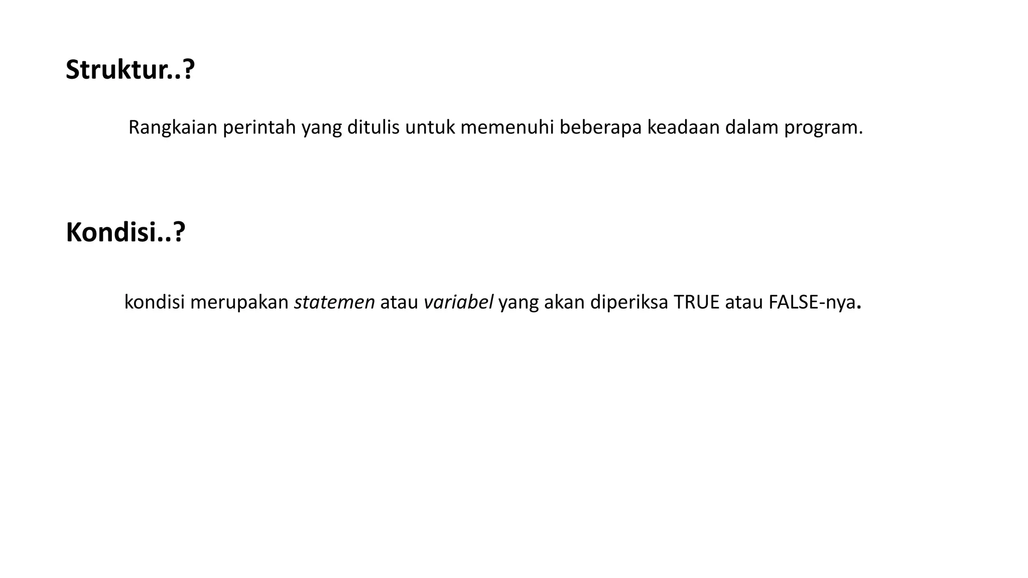 Struktur dan kondisi pada bahasa pemrograman php | PPTX