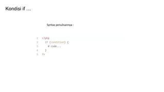 Struktur dan kondisi pada bahasa pemrograman php | PPT