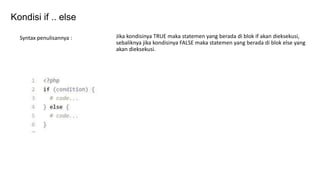 Struktur dan kondisi pada bahasa pemrograman php | PPT